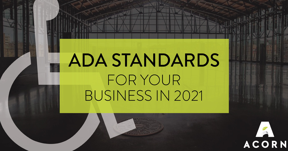 ADA Standards for Your Business in 2021 - Acorn Sign