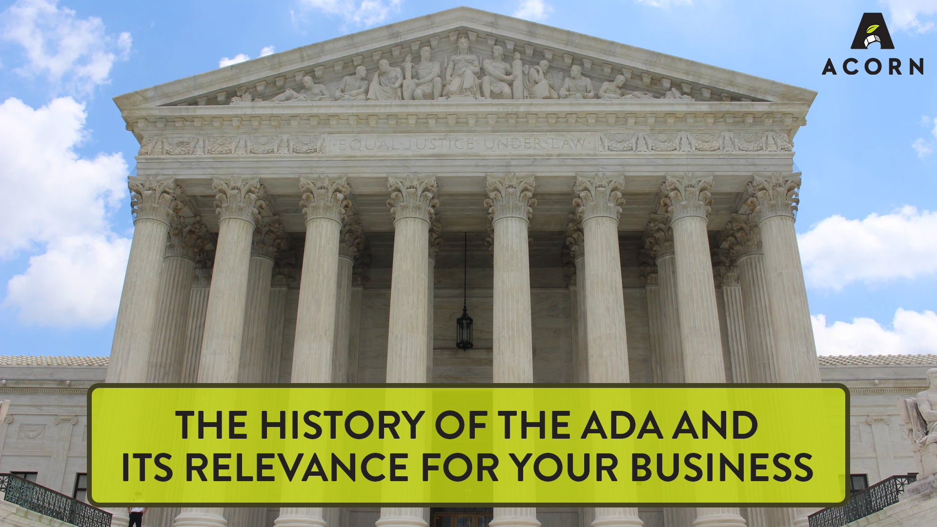The History of the ADA & Its Relevance for Your Business - Acorn Sign