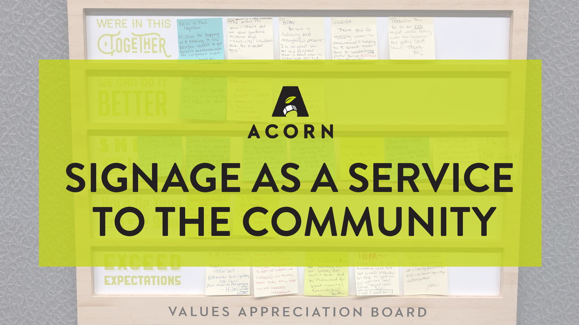 Signage as a Service to our Community - Acorn Sign